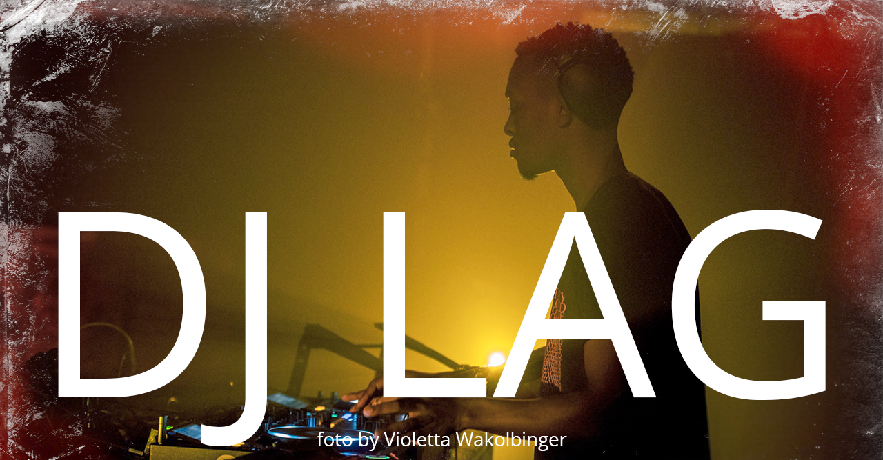 Dj LAG | madhou5e.tv